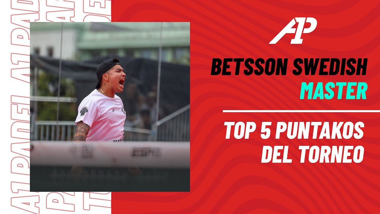 Top 5 pontos do A1 Swedish Master 2023 – Portal Super Padel